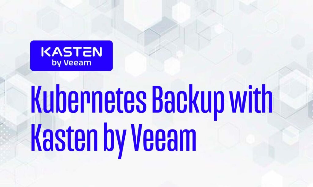 Cloud Native Resilience in a Hybrid World with Kasten by Veeam and Zadara - Zadara