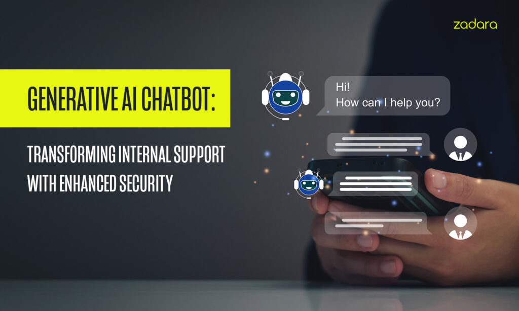 Generative AI Chatbot: Transforming Internal Support with Enhanced ...