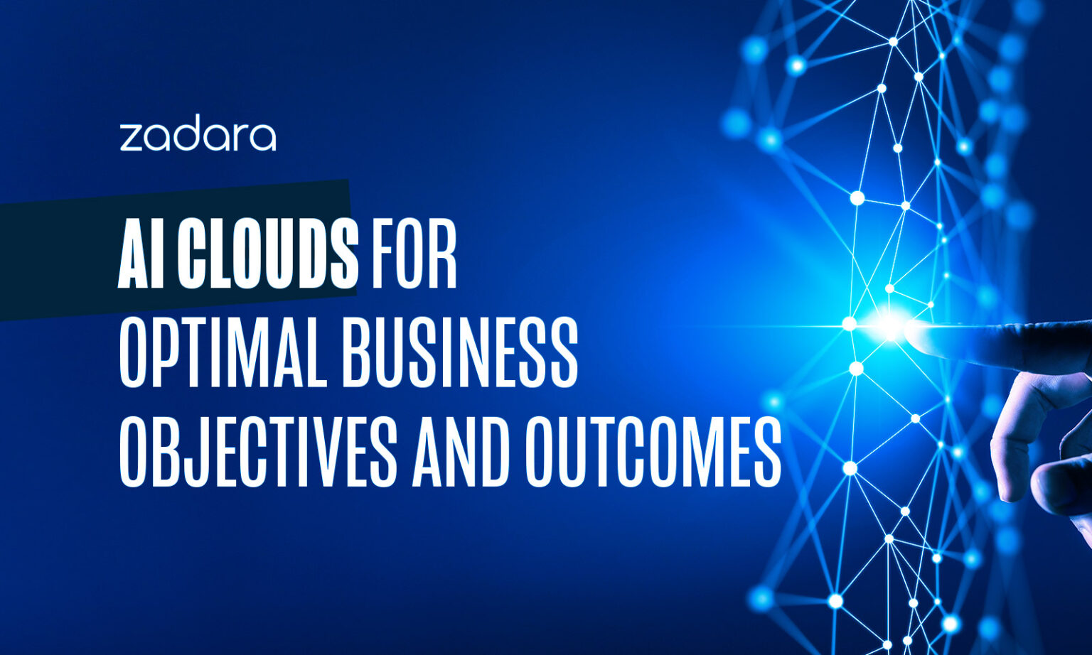 AI clouds for optimal business objectives and outcomes - Zadara