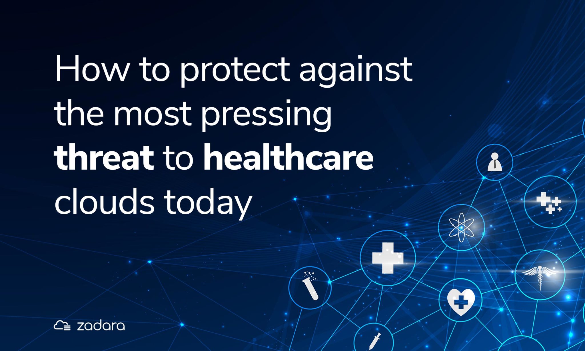 How to protect against the most pressing threat to healthcare clouds ...